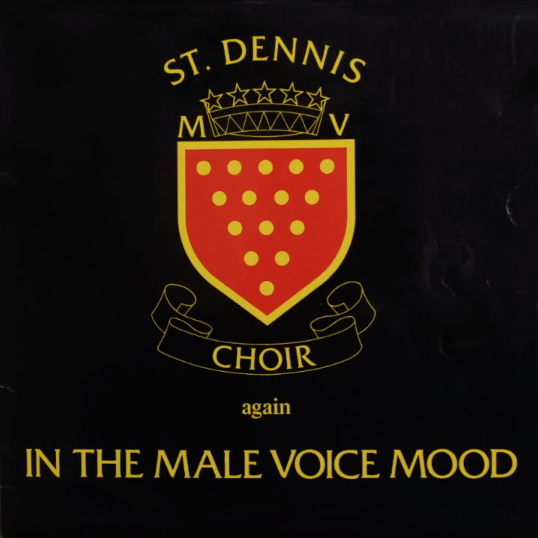 St Dennis Male Voice Choir In The Male Voice Mood Again Vinyl 1979 St Dennis Male Voice Choir In The Male Voice Mood Again Vinyl 1979